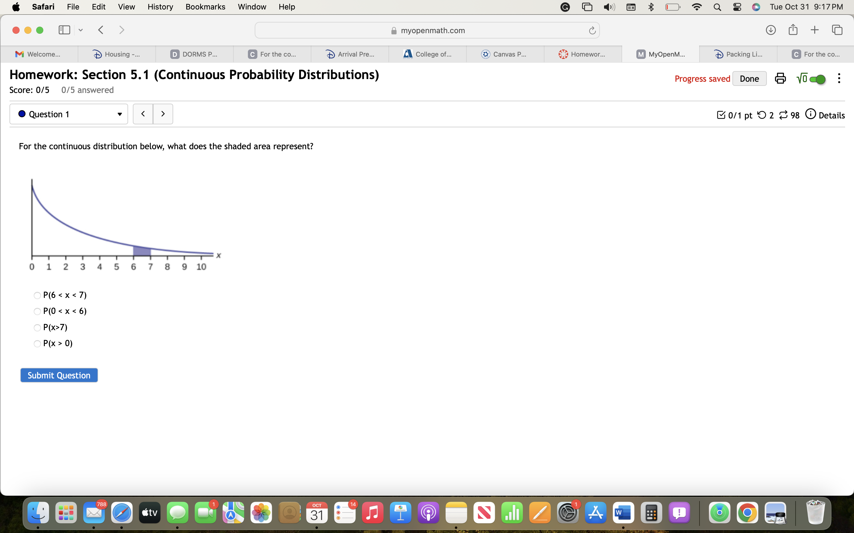 Solved For the continuous distribution below, what does the | Chegg.com