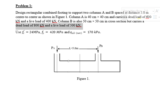 Solved Problem 1: Design rectangular combined footing to | Chegg.com