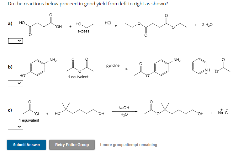 [Solved]: Do the reactions below proceed in good yield from