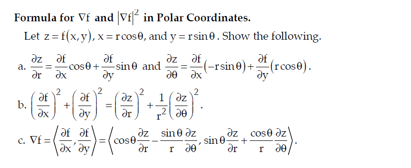 Solved = Formula for Vf and Vfl in Polar Coordinates. Let z= | Chegg.com