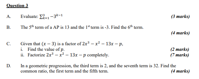 Solved Ouestion 3 A. Evaluate: ∑k=13−3k−1 (3 marks) B. The | Chegg.com Solved Ouestion 3 A. Evaluate: ∑k=13−3k−1 (3 marks) B. The | Chegg.com