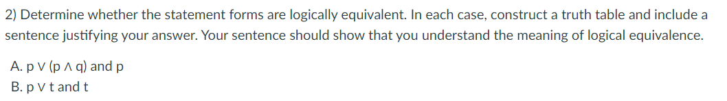 Solved 2) Determine whether the statement forms are | Chegg.com