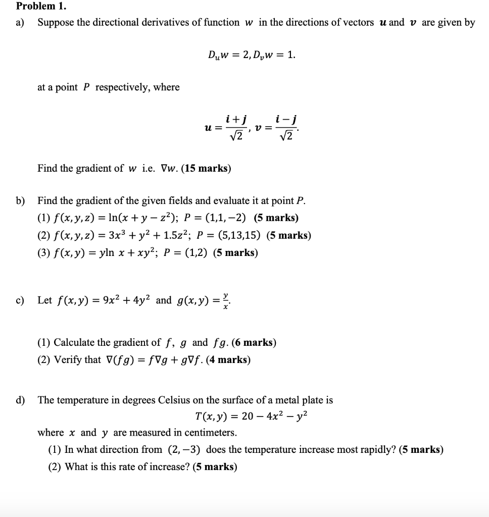 Solved Problem 1. a) Suppose the directional derivatives of | Chegg.com