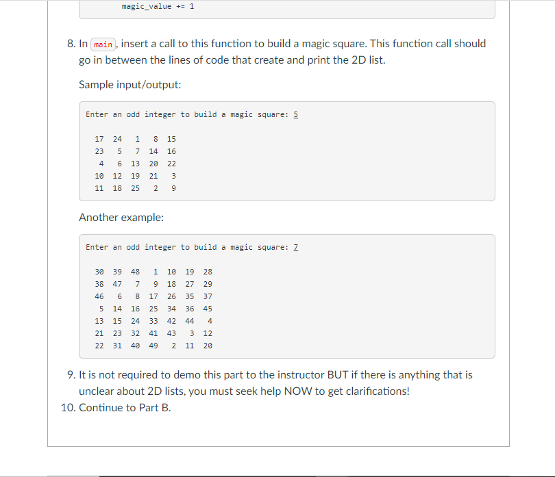 Solved Part A: Create a magic square A magic squaree is an N | Chegg.com