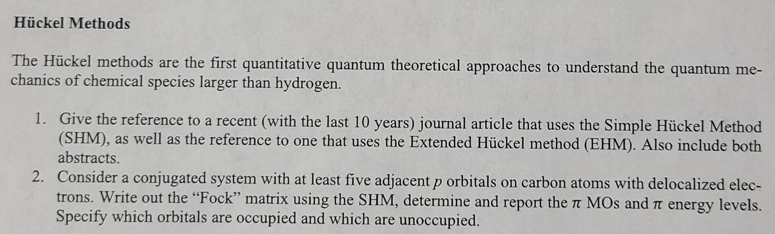 Solved Hi I need help with the second part of this huckel | Chegg.com