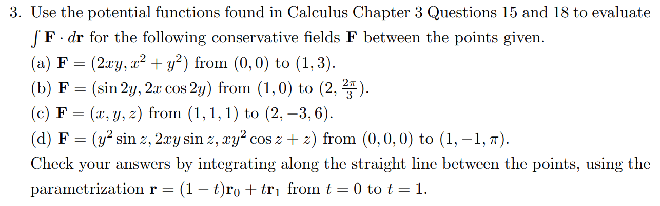 Solved 3. Use the potential functions found in Calculus | Chegg.com