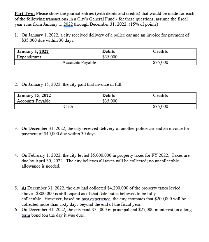 Solved Part Two: Please show the journal entries (with | Chegg.com