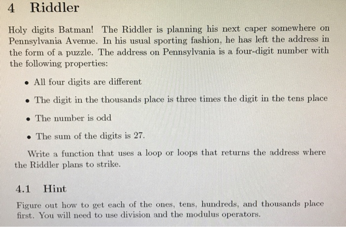 Solved 4 Riddler Holy digits Batman! The Riddler is planning | Chegg.com
