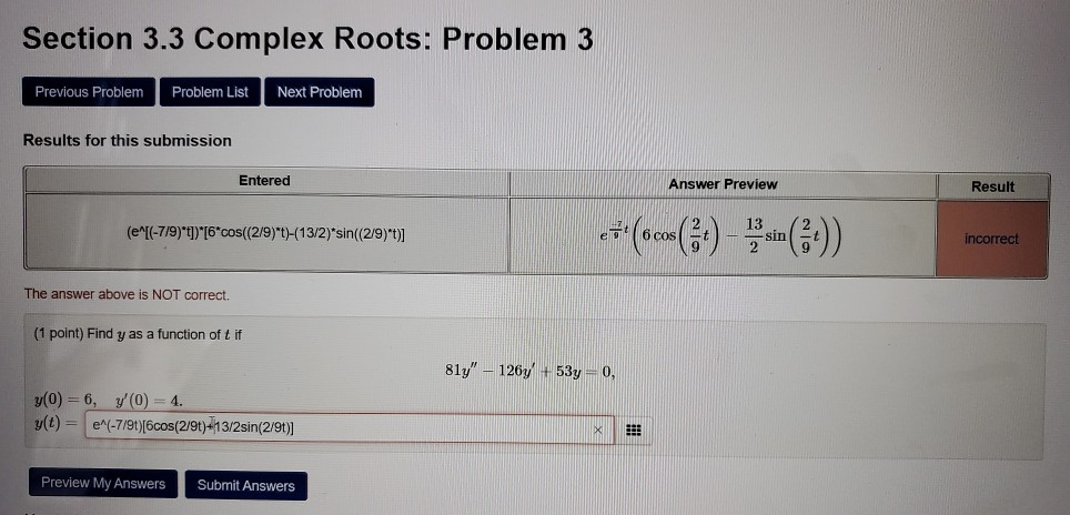 Solved Section 3.3 Complex Roots: Problem 3 Previous Problem | Chegg.com
