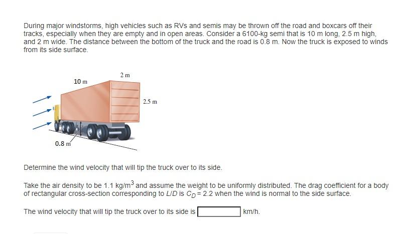 Solved During major windstorms, high vehicles such as RVs | Chegg.com