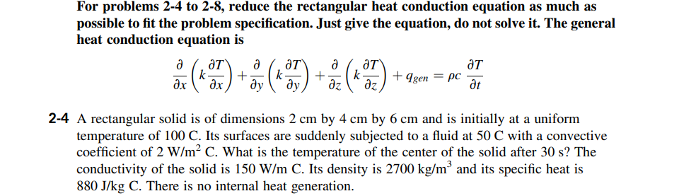 Solved For Problems 2−4 To 2−8 Reduce The Rectangular Heat