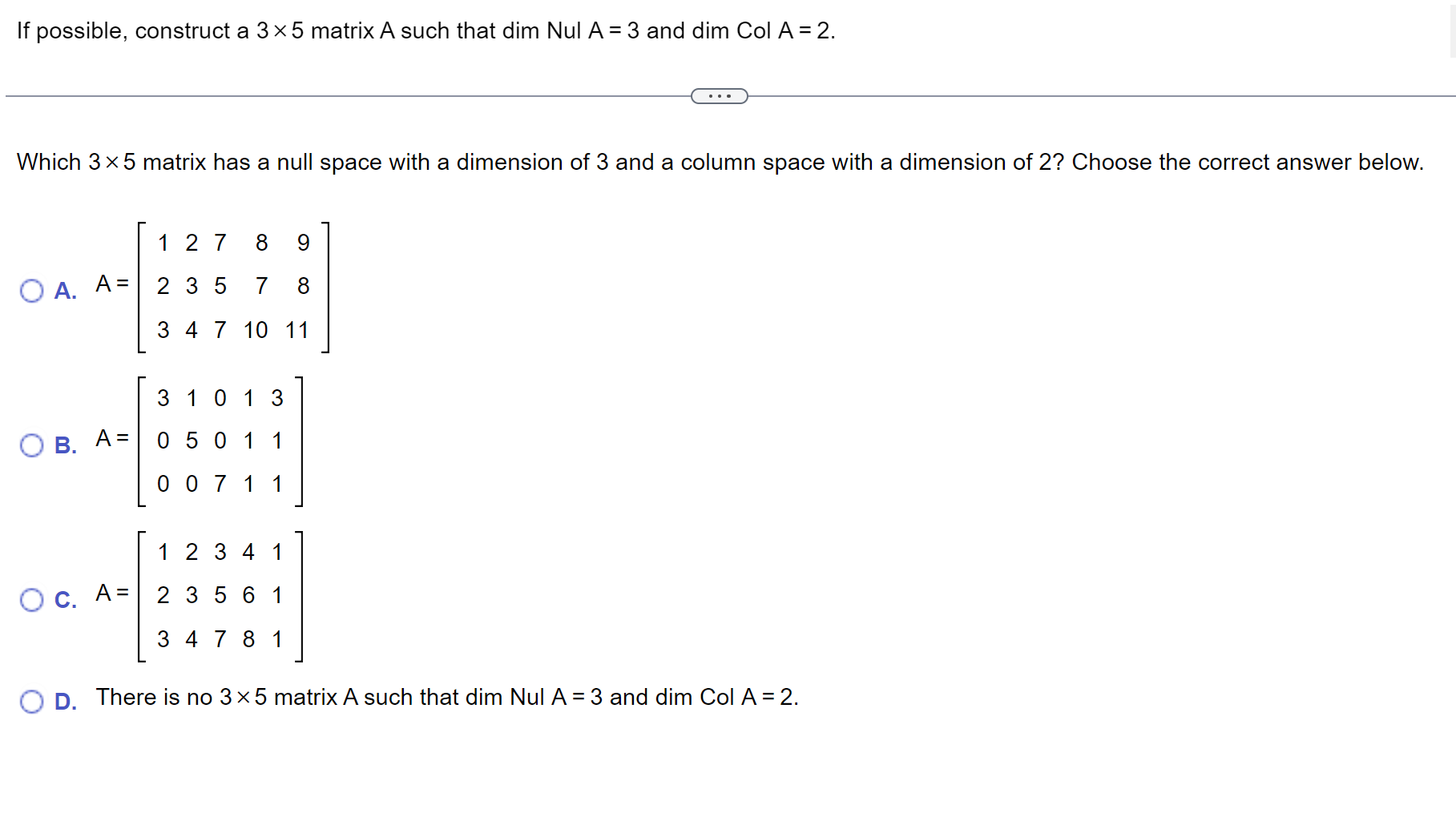 Solved If possible, construct a 3×5 matrix A such that | Chegg.com
