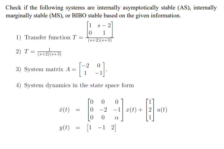 Solved ſi s Check if the following systems are internally | Chegg.com