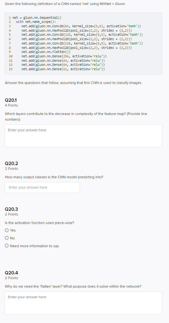 Solved Given the following definition of a CNN named 'net' | Chegg.com