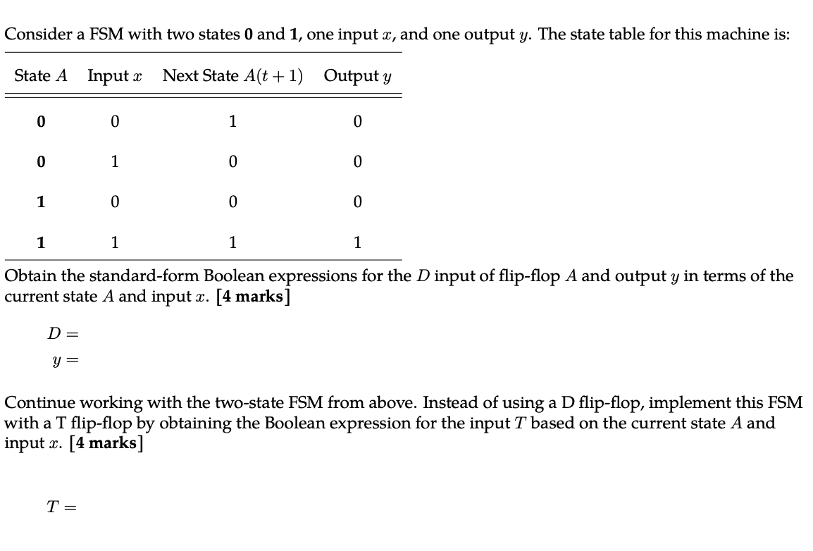 Solved Consider a FSM with two states 0 and 1, one input x, | Chegg.com