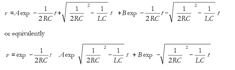 2 2 2RC LC 2 RC 2RC LC or equivalently v=exp t Aexp | Chegg.com