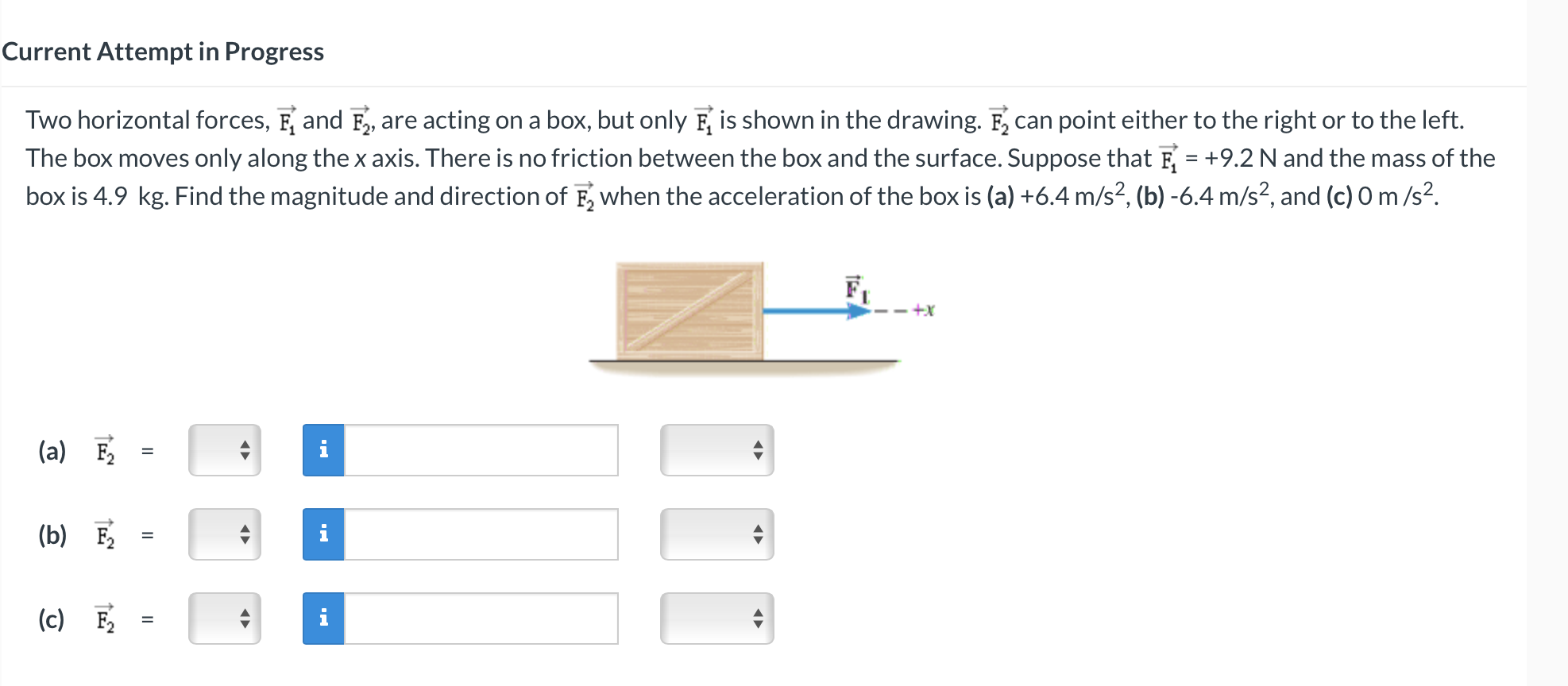 Solved Two horizontal forces, F1 and F2, are acting on a | Chegg.com