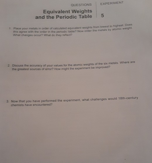 EXPERIMENT QUESTIONS Equivalent Weights and the | Chegg.com