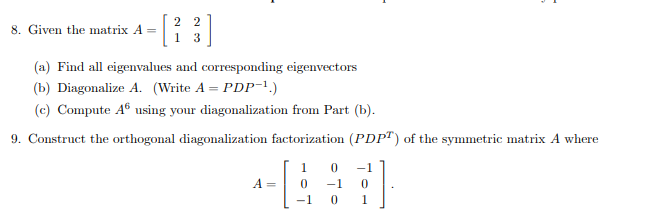 Solved Given the matrix A = [ { } ] (a) Find all eigenvalues | Chegg.com