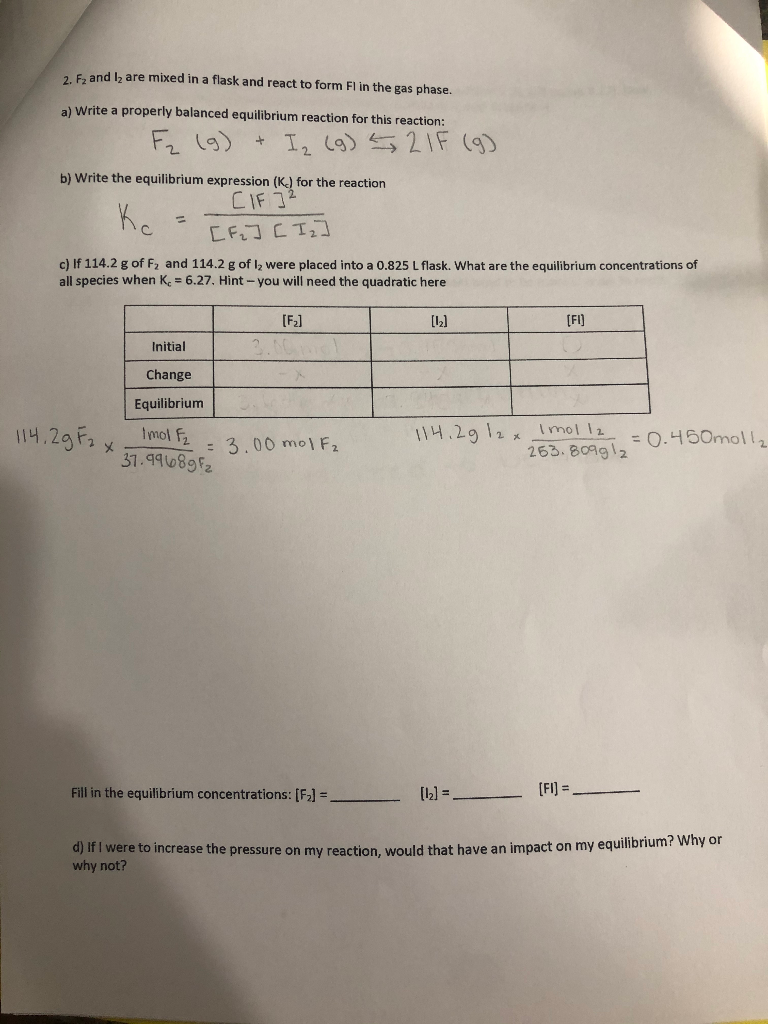 Solved 2. F and I are mixed in a flask and react to form Fl | Chegg.com