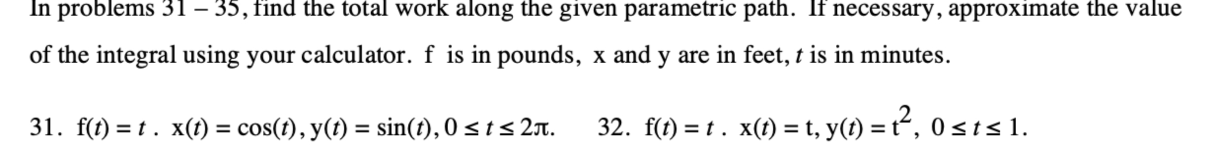 Solved In problems 31-35, ﻿find the total work along the | Chegg.com