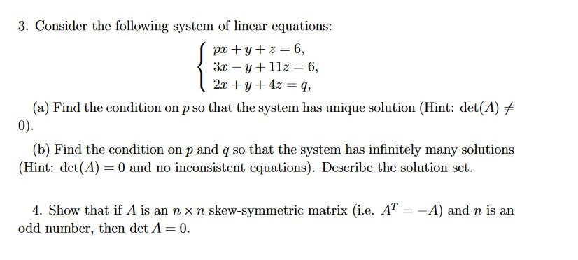 Solved 3 Consider The Following System Of Linear Equations Chegg