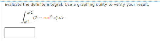 Solved Evaluate the definite integral. Use a graphing | Chegg.com