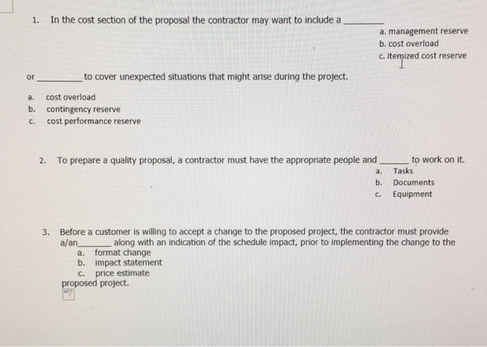 Solved 1. In the cost section of the proposal the contractor | Chegg.com