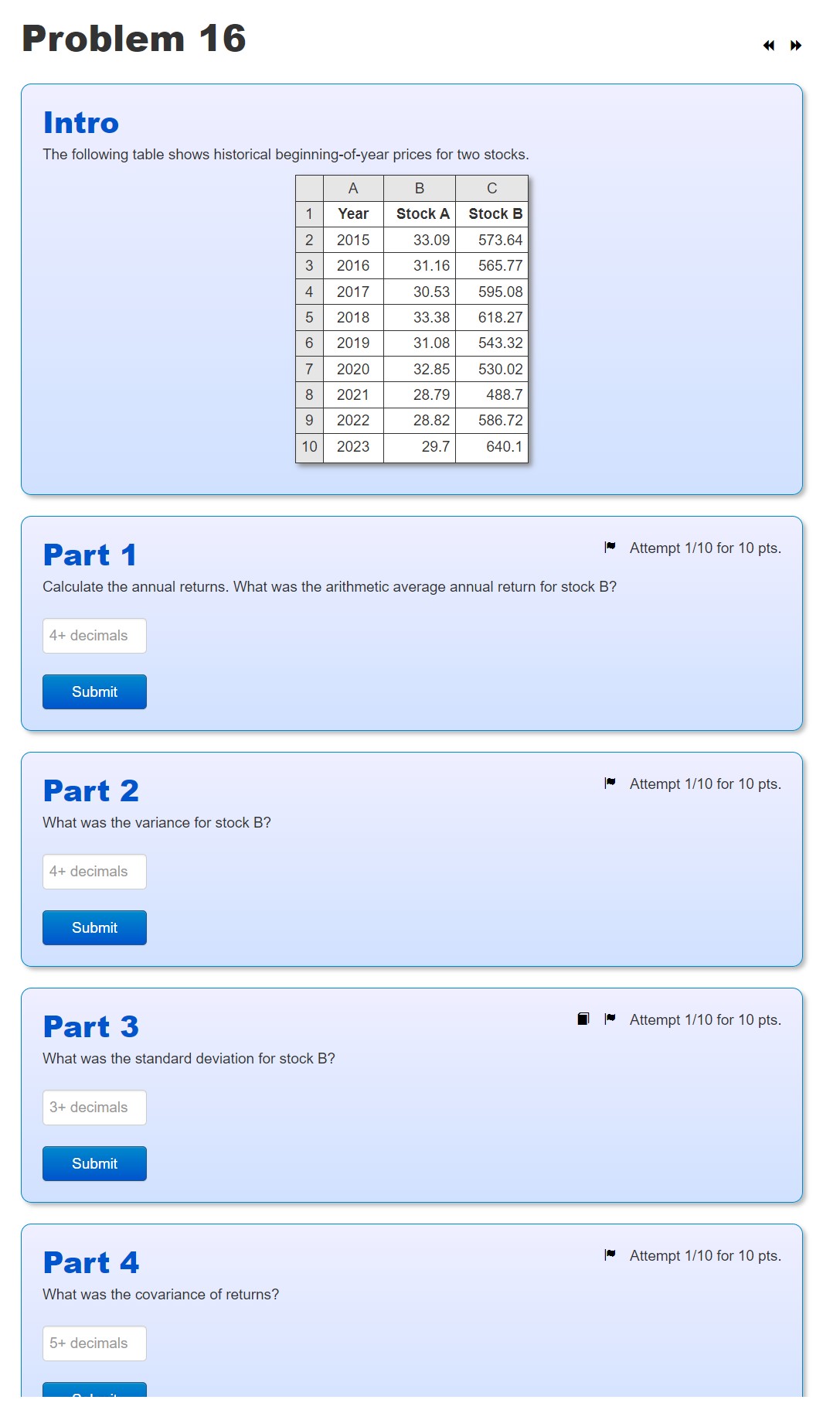 Solved Intro The following table shows historical | Chegg.com