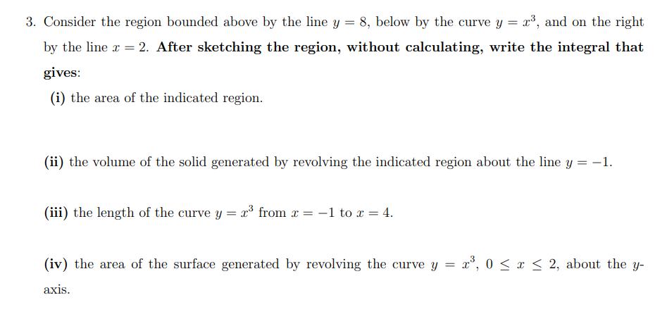 Solved 3. Consider the region bounded above by the line y=8, | Chegg.com