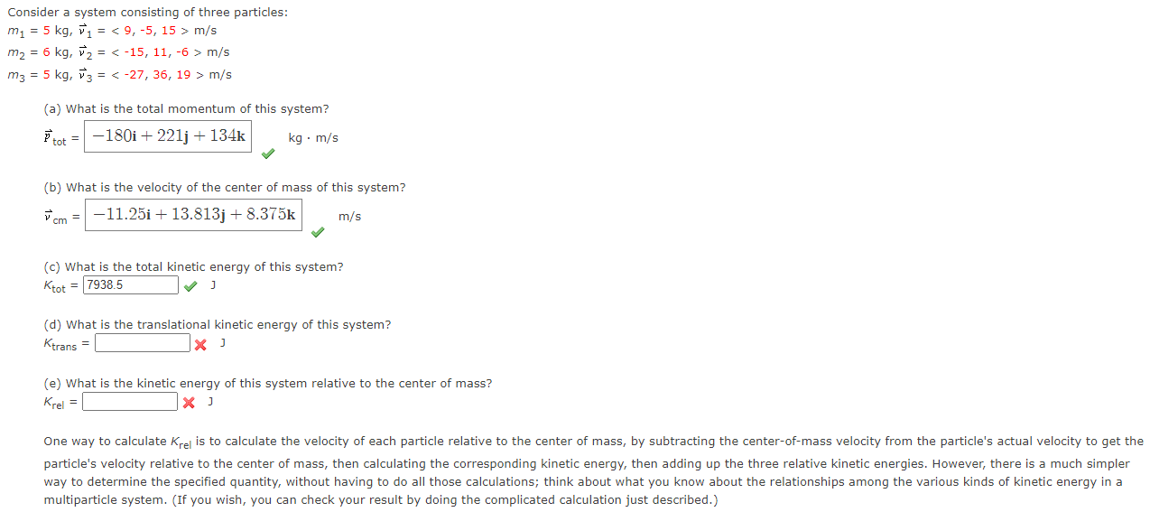 Solved Consider a system consisting of three particles: m1 = | Chegg.com