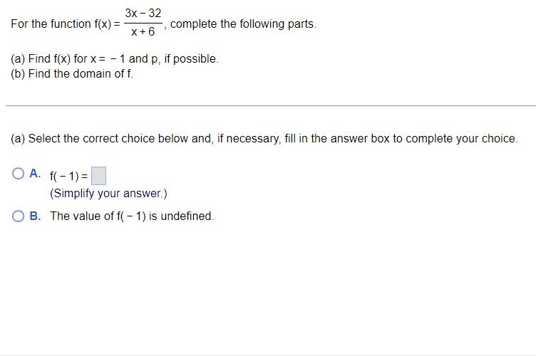 Solved 3x - 32 For the function f(x) = complete the | Chegg.com