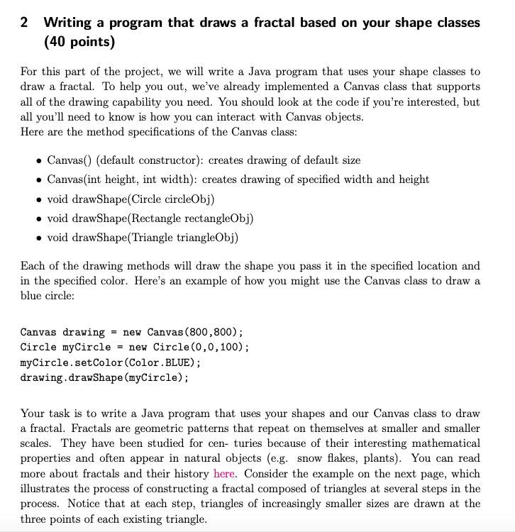 2 Writing a program that draws a fractal based on | Chegg.com