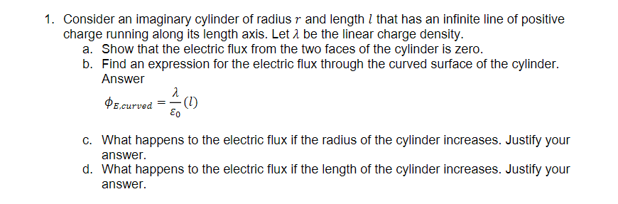 Solved 1. Consider an imaginary cylinder of radius r and | Chegg.com