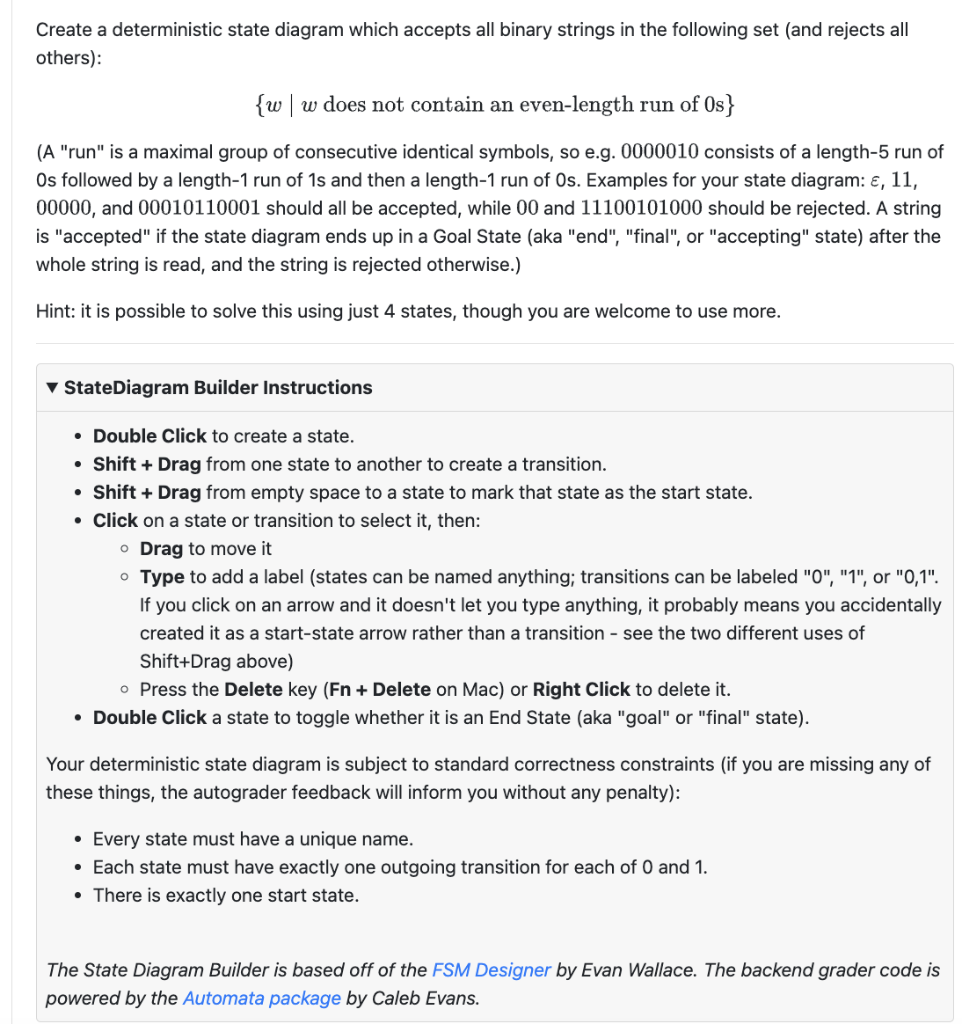 Solved Create a deterministic state diagram which accepts | Chegg.com