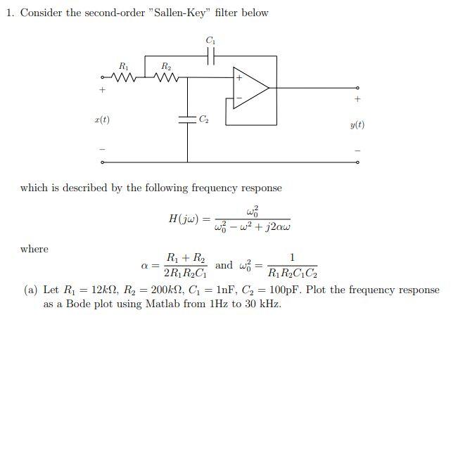 Solved 1. Consider the second-order "Sallen-Key" filter | Chegg.com