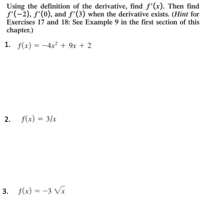 Solved Using the definition of the derivative, find f′(x). | Chegg.com