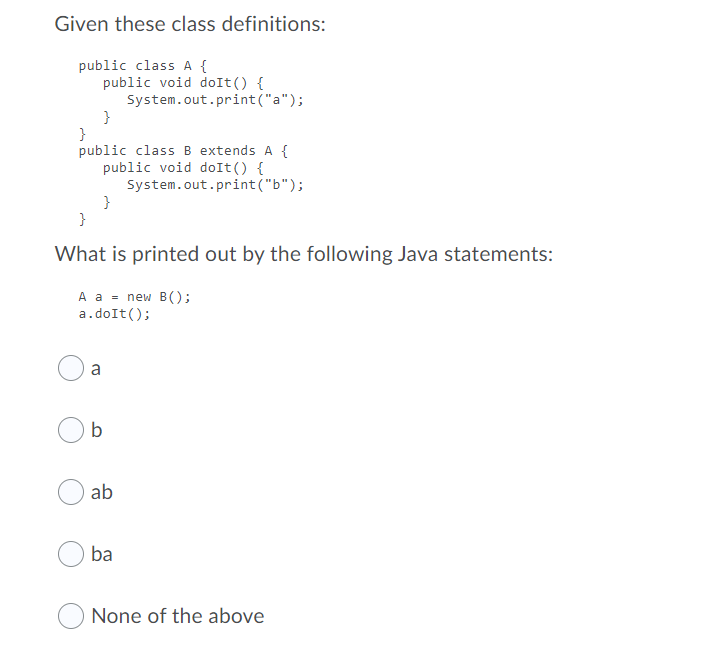 Solved Given These Class Definitions Public Class A Public 