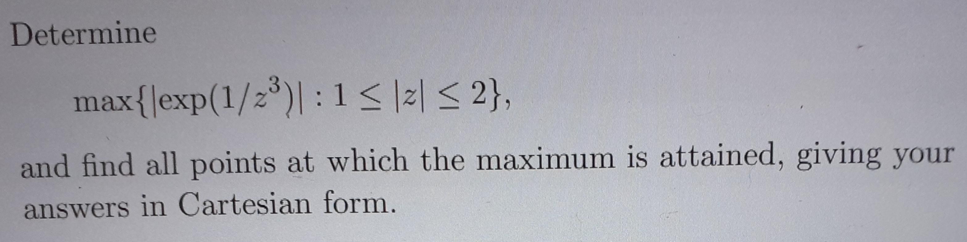 Solved Determine max{\exp(1/2):15 2