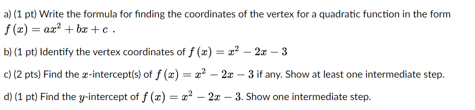 Solved a) (1 pt ) Write the formula for finding the | Chegg.com