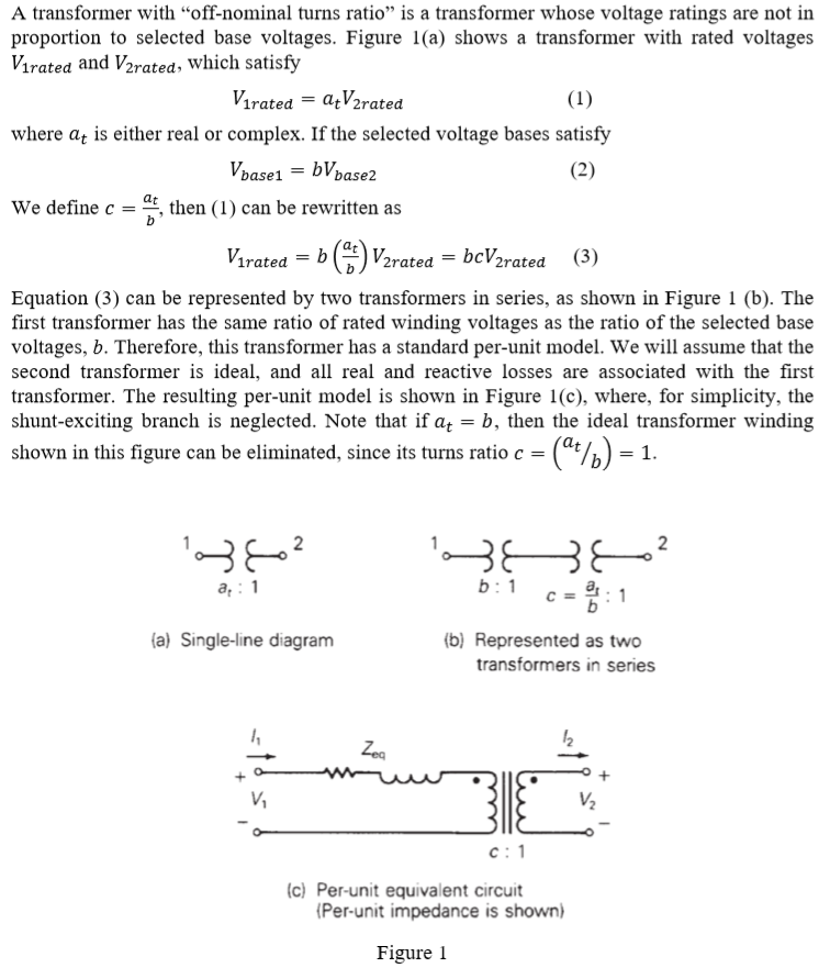 A transformer with "off-nominal turns ratio" is a | Chegg.com