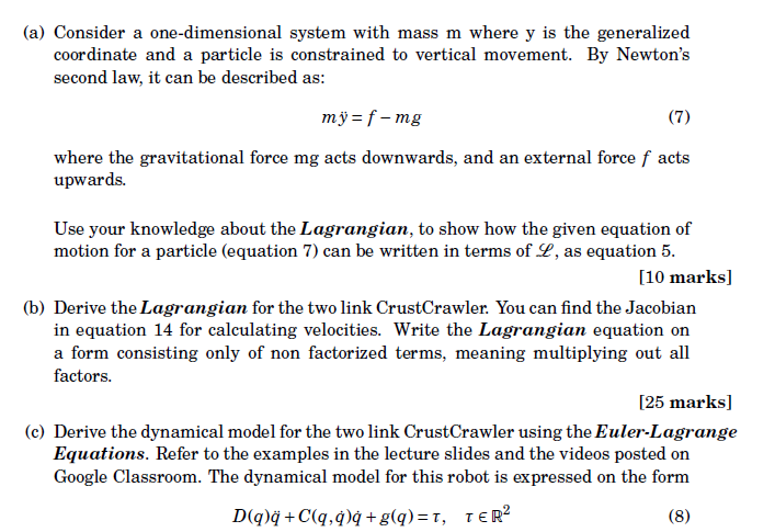 Solved (a) Consider a one-dimensional system with mass m | Chegg.com