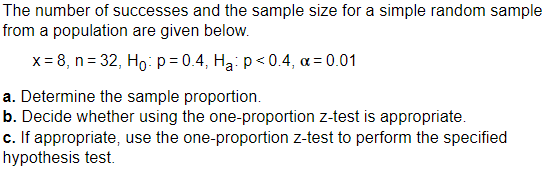 Solved The number of successes and the sample size for a | Chegg.com