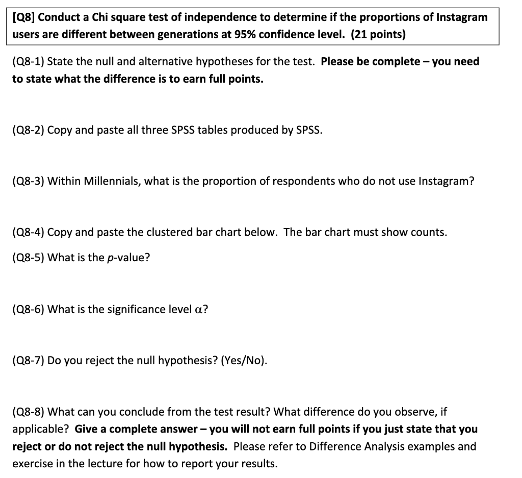 [Q8] Conduct a Chi square test of independence to | Chegg.com