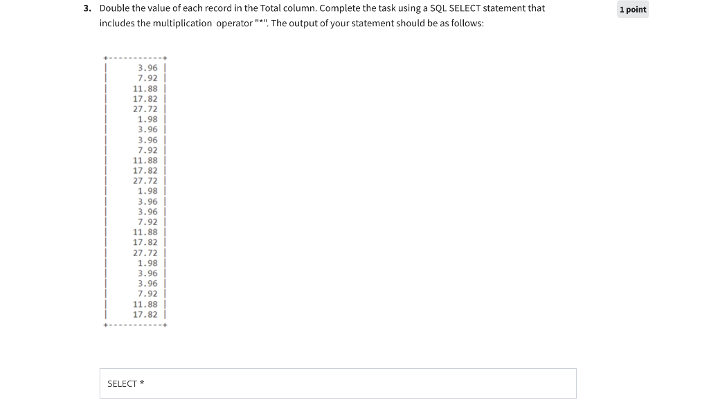Solved 1. Add a 0.25 cent service fee to each value in the | Chegg.com