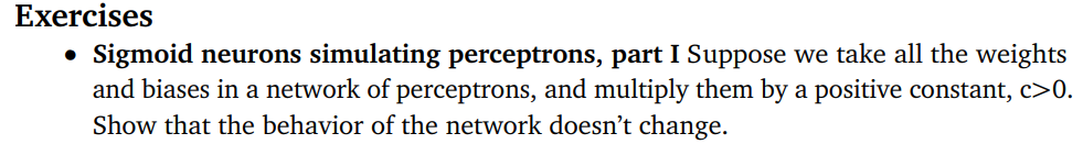 Solved Exercises - Sigmoid neurons simulating perceptrons, | Chegg.com