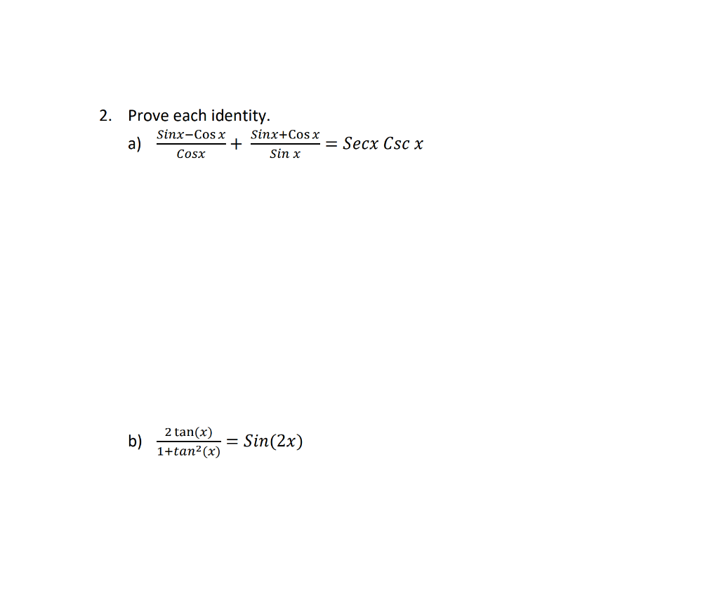Solved 2. Prove each identity. a) | Chegg.com