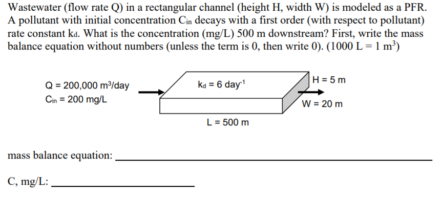 Wastewater (flow rate Q) in a rectangular channel | Chegg.com
