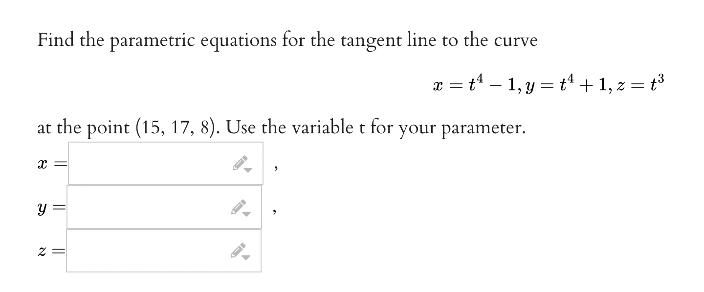Solved Find the parametric equations for the tangent line to | Chegg.com