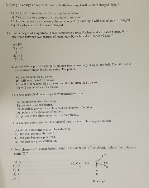 Solved 10. Can you charge an object without actually | Chegg.com